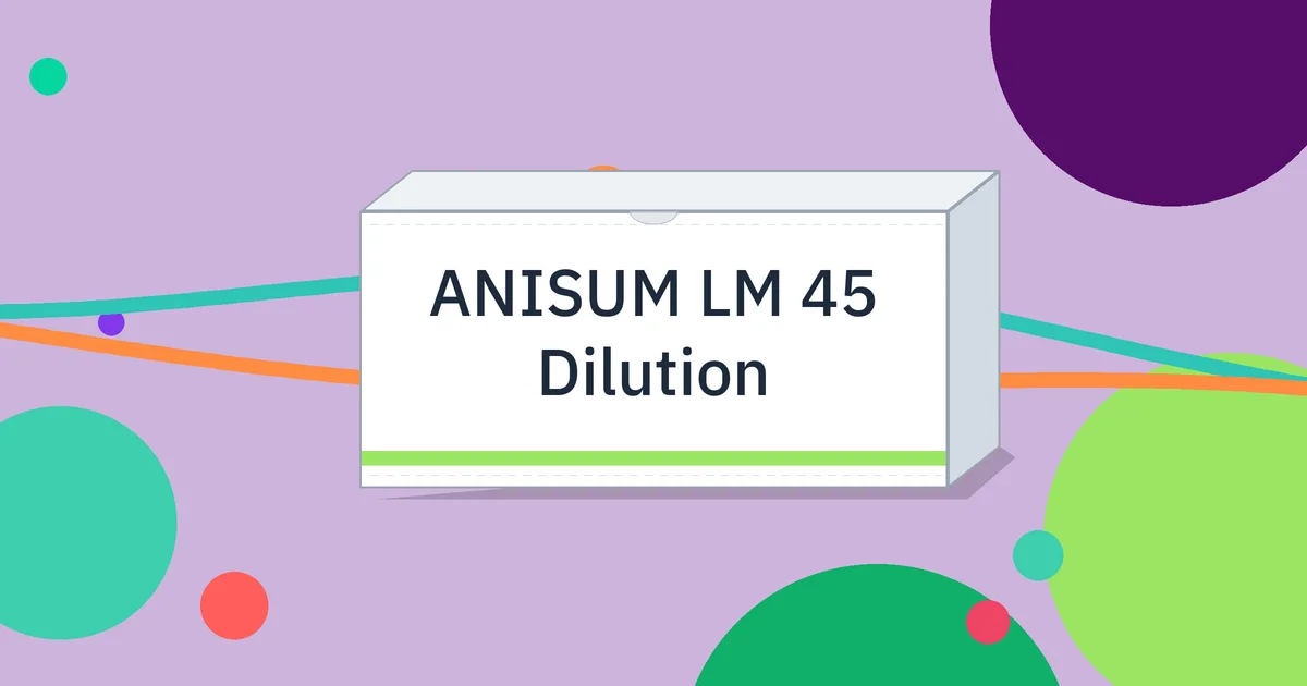 Symbolbild: Packung mit der Aufschrift ANISUM LM 45 Dilution (PZN 12763128) – Verfügbarkeit und Bezug in Apotheken in Frankfurt am Main