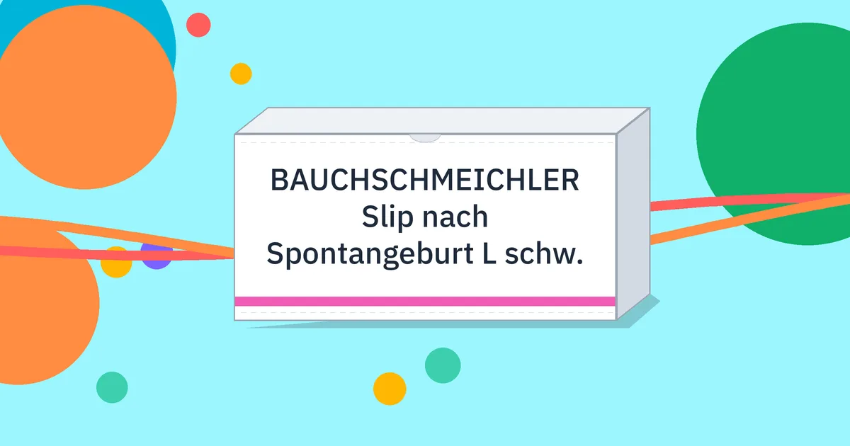 Symbolbild: Packung mit der Aufschrift BAUCHSCHMEICHLER Slip nach Spontangeburt L schw. (PZN 16127607) – Verfügbarkeit und Bezug in Apotheken in Frankfurt am Main
