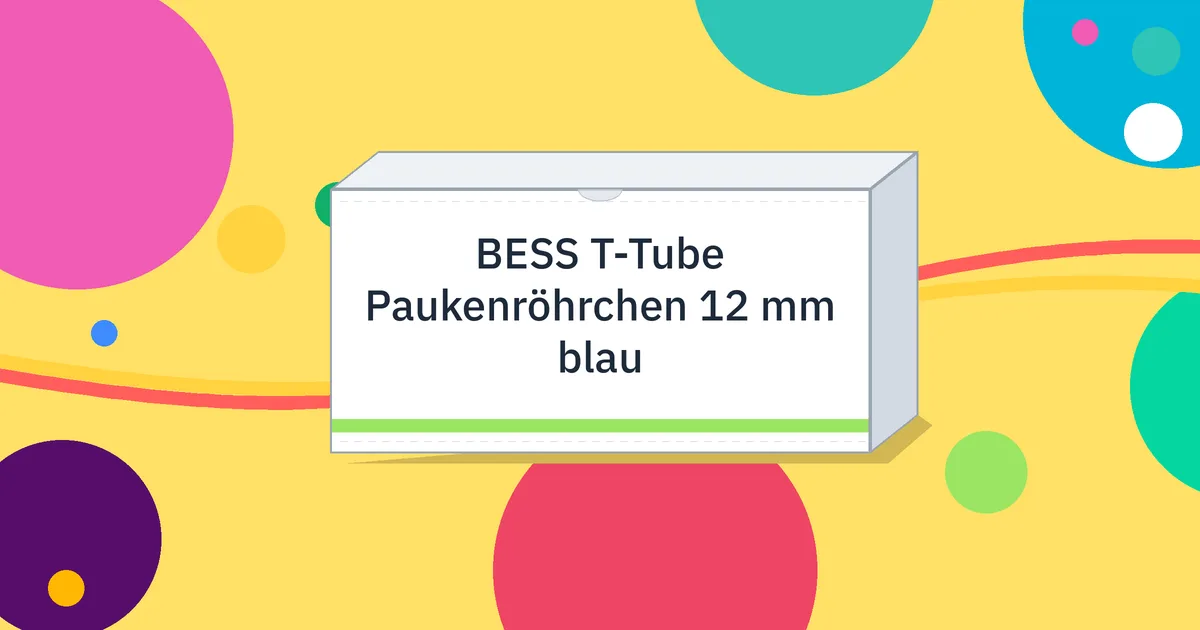 Symbolbild: Packung mit der Aufschrift BESS T-Tube Paukenröhrchen 12 mm blau (PZN 09005737) – Verfügbarkeit und Bezug in Apotheken in Frankfurt am Main