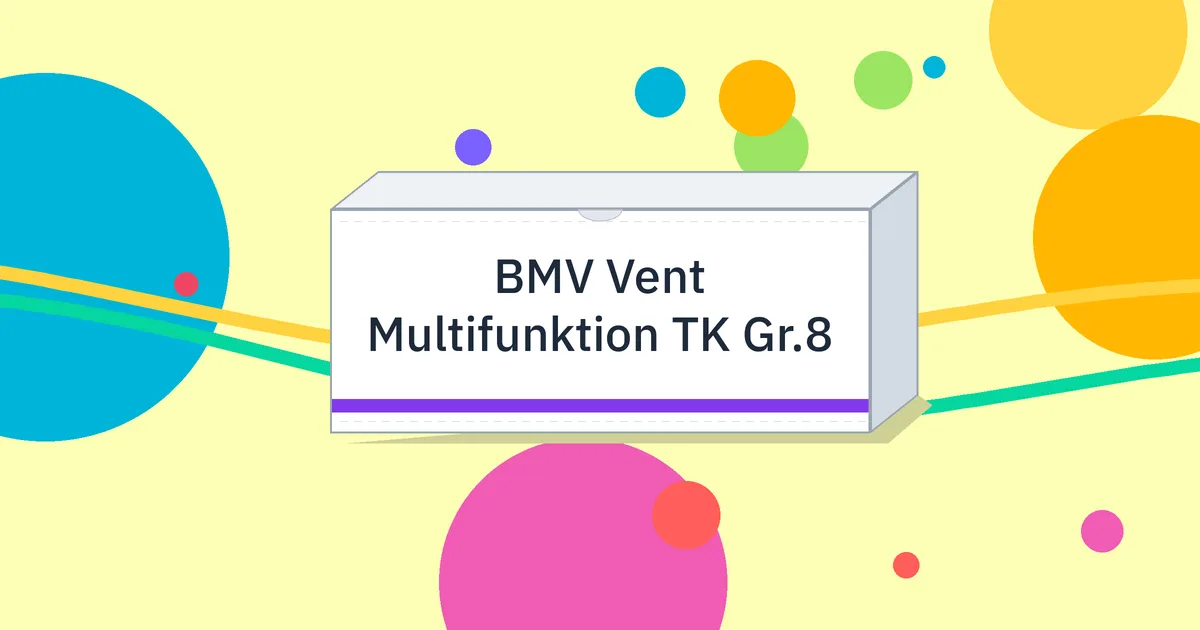 Symbolbild: Packung mit der Aufschrift BMV Vent Multifunktion TK Gr.8 (PZN 18384780) – Verfügbarkeit und Bezug in Apotheken in Frankfurt am Main