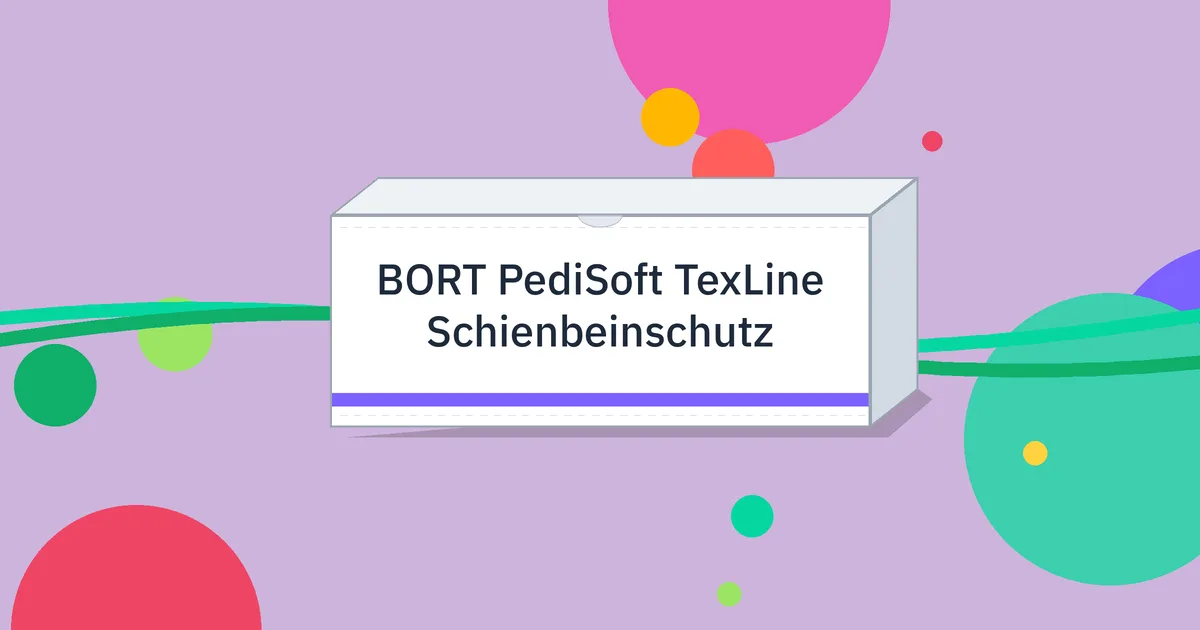 Symbolbild: Packung mit der Aufschrift BORT PediSoft TexLine Schienbeinschutz (PZN 11527578) – Verfügbarkeit und Bezug in Apotheken in Frankfurt am Main