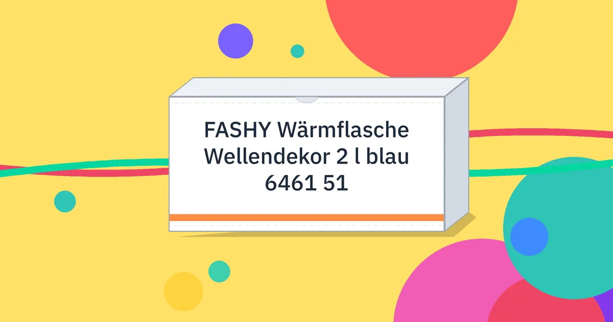 Symbolbild: Packung mit der Aufschrift FASHY Wärmflasche Wellendekor 2 l blau 6461 51 (PZN 16579143) – Verfügbarkeit und Bezug in Apotheken in Frankfurt am Main