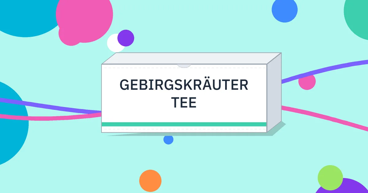 Symbolbild: Packung mit der Aufschrift GEBIRGSKRÄUTER TEE (PZN 15295320) – Verfügbarkeit und Bezug in Apotheken in Frankfurt am Main