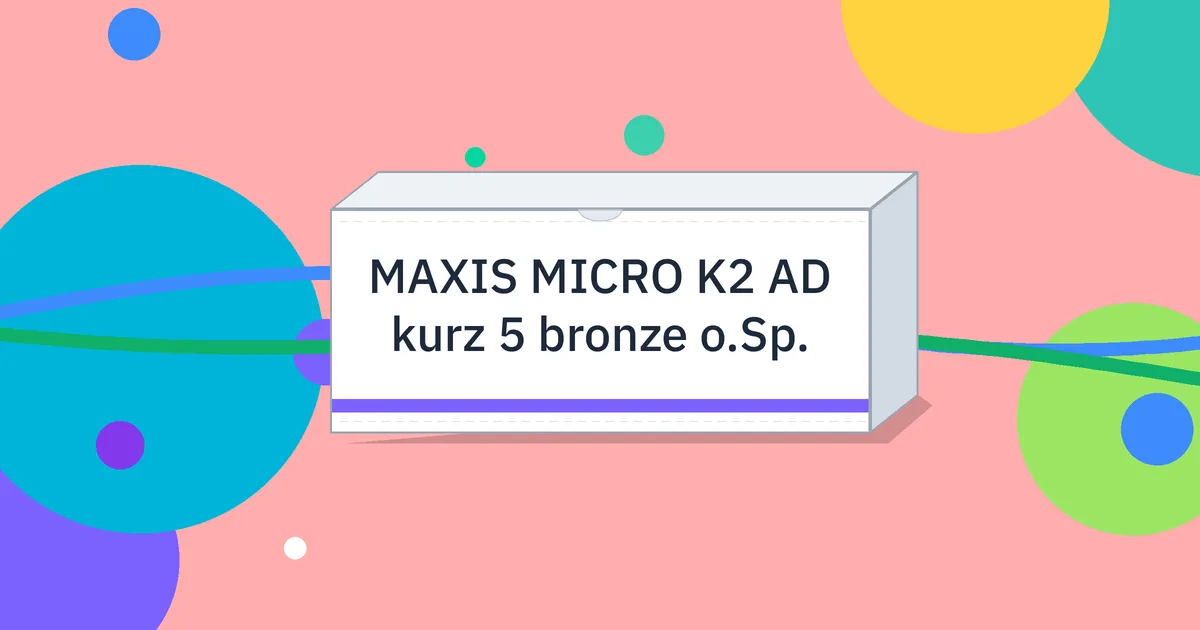 Symbolbild: Packung mit der Aufschrift MAXIS MICRO K2 AD kurz 5 bronze o.Sp. (PZN 17673565) – Verfügbarkeit und Bezug in Apotheken in Frankfurt am Main