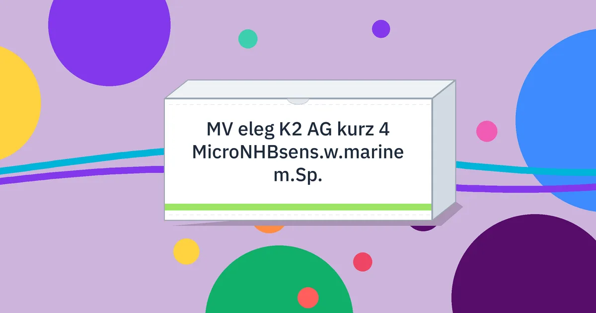 Symbolbild: Packung mit der Aufschrift MV eleg K2 AG kurz 4 MicroNHBsens.w.marine m.Sp. (PZN 15711801) – Verfügbarkeit und Bezug in Apotheken in Frankfurt am Main