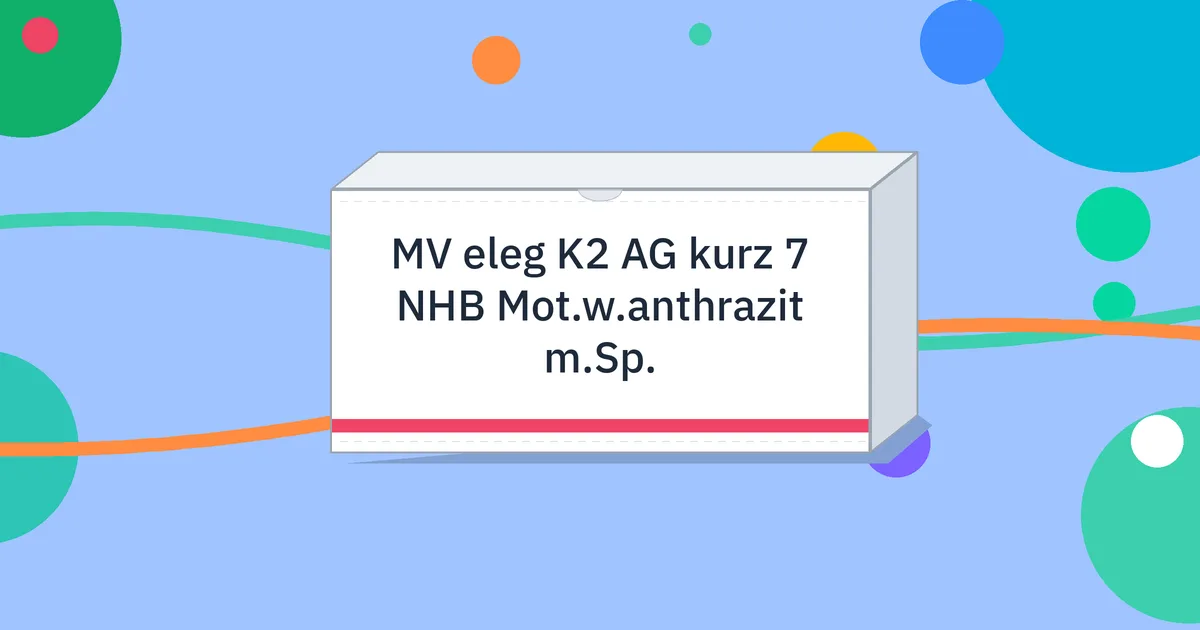 Symbolbild: Packung mit der Aufschrift MV eleg K2 AG kurz 7 NHB Mot.w.anthrazit m.Sp. (PZN 15712083) – Verfügbarkeit und Bezug in Apotheken in Frankfurt am Main