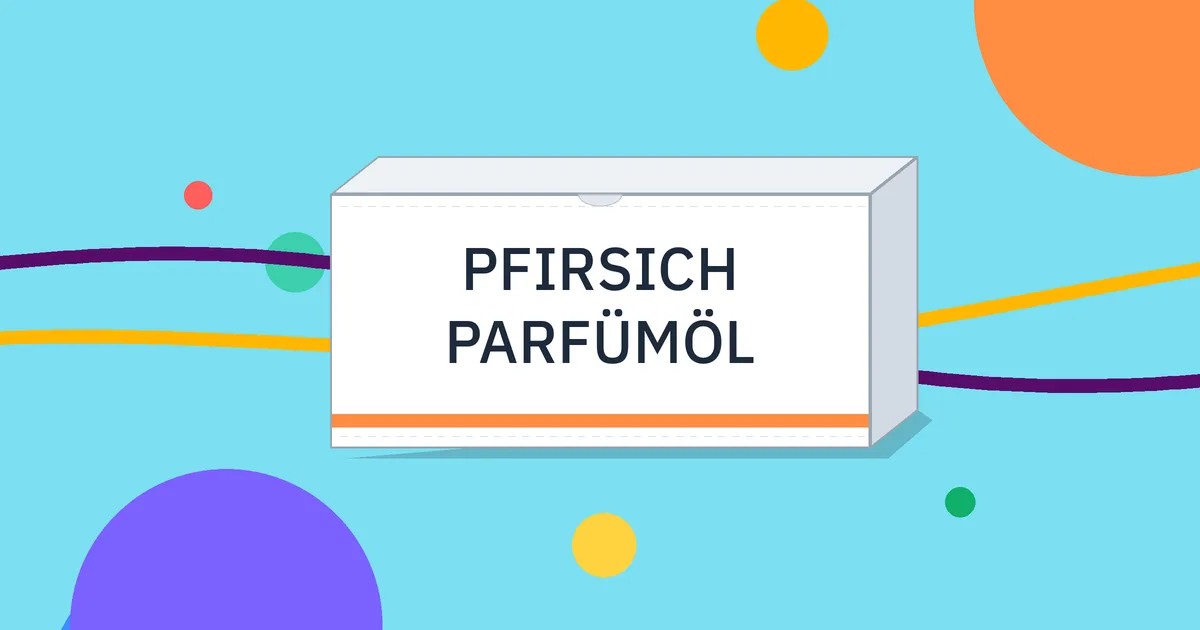Symbolbild: Packung mit der Aufschrift PFIRSICH PARFÜMÖL (PZN 01992297) – Verfügbarkeit und Bezug in Apotheken in Frankfurt am Main