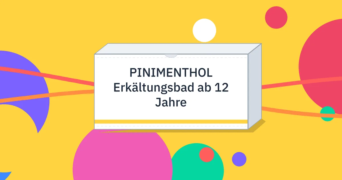 Symbolbild: Packung mit der Aufschrift PINIMENTHOL Erkältungsbad ab 12 Jahre (PZN 13515266) – Verfügbarkeit und Bezug in Apotheken in Frankfurt am Main