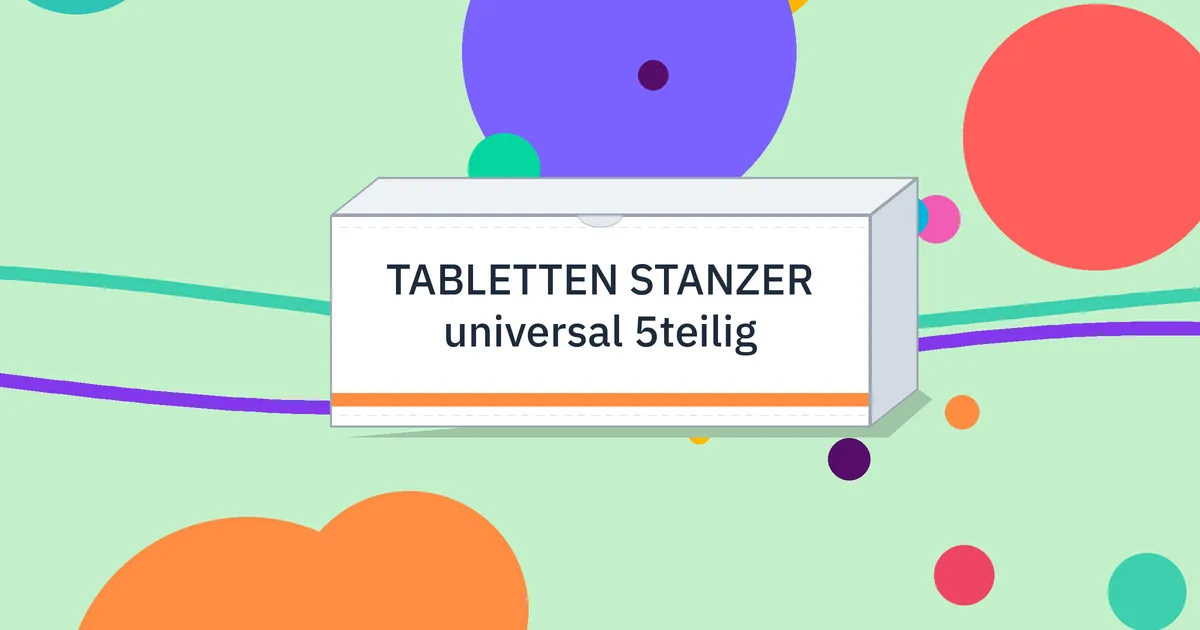 Symbolbild: Packung mit der Aufschrift TABLETTEN STANZER universal 5teilig (PZN 06910803) – Verfügbarkeit und Bezug in Apotheken in Frankfurt am Main