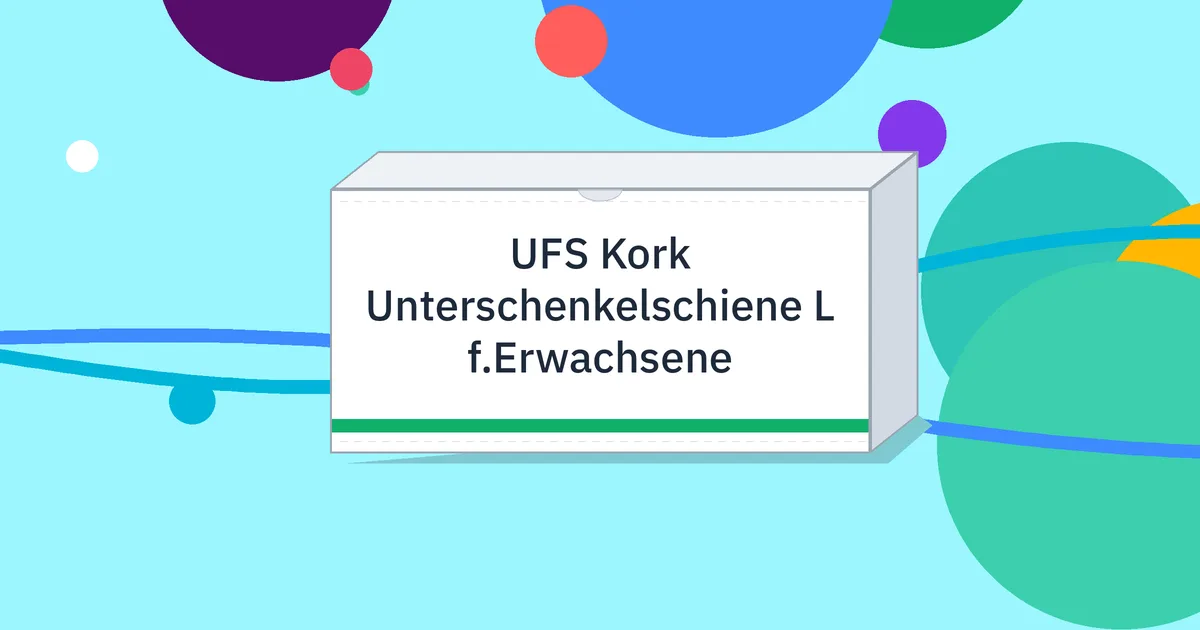 Symbolbild: Packung mit der Aufschrift UFS Kork Unterschenkelschiene L f.Erwachsene (PZN 04809885) – Verfügbarkeit und Bezug in Apotheken in Frankfurt am Main