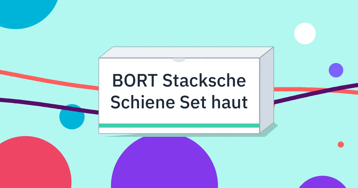 Symbolbild: Packung mit der Aufschrift BORT Stacksche Schiene Set haut (PZN 02736805) – Verfügbarkeit und Bezug in Apotheken in Frankfurt am Main