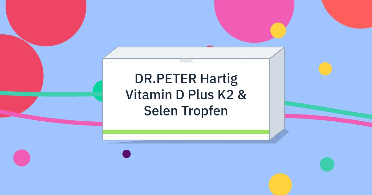 Symbolbild: Packung mit der Aufschrift DR.PETER Hartig Vitamin D Plus K2 & Selen Tropfen (PZN 19129713) – Verfügbarkeit und Bezug in Apotheken in Frankfurt am Main