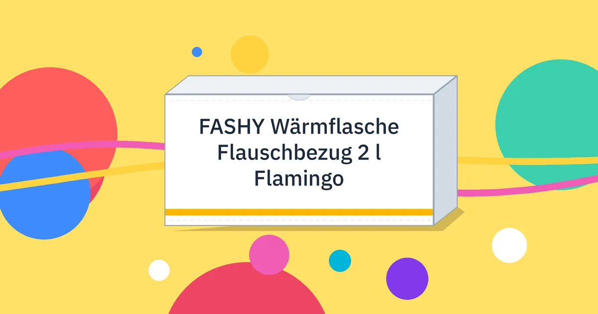 Symbolbild: Packung mit der Aufschrift FASHY Wärmflasche Flauschbezug 2 l Flamingo (PZN 19137279) – Verfügbarkeit und Bezug in Apotheken in Frankfurt am Main