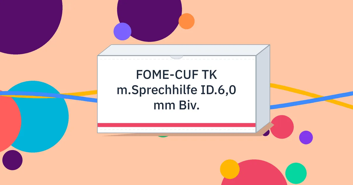 Symbolbild: Packung mit der Aufschrift FOME-CUF TK m.Sprechhilfe ID.6,0 mm Biv. (PZN 02259972) – Verfügbarkeit und Bezug in Apotheken in Frankfurt am Main