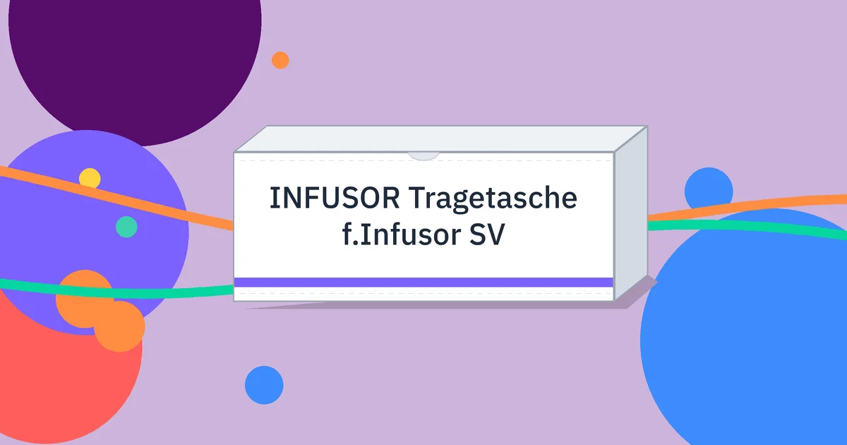 Symbolbild: Packung mit der Aufschrift INFUSOR Tragetasche f.Infusor SV (PZN 04196885) – Verfügbarkeit und Bezug in Apotheken in Frankfurt am Main
