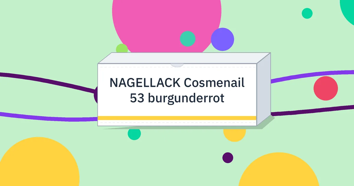 Symbolbild: Packung mit der Aufschrift NAGELLACK Cosmenail 53 burgunderrot (PZN 11688034) – Verfügbarkeit und Bezug in Apotheken in Frankfurt am Main