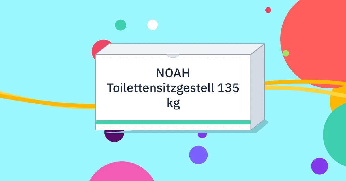 Symbolbild: Packung mit der Aufschrift NOAH Toilettensitzgestell 135 kg (PZN 18094332) – Verfügbarkeit und Bezug in Apotheken in Frankfurt am Main