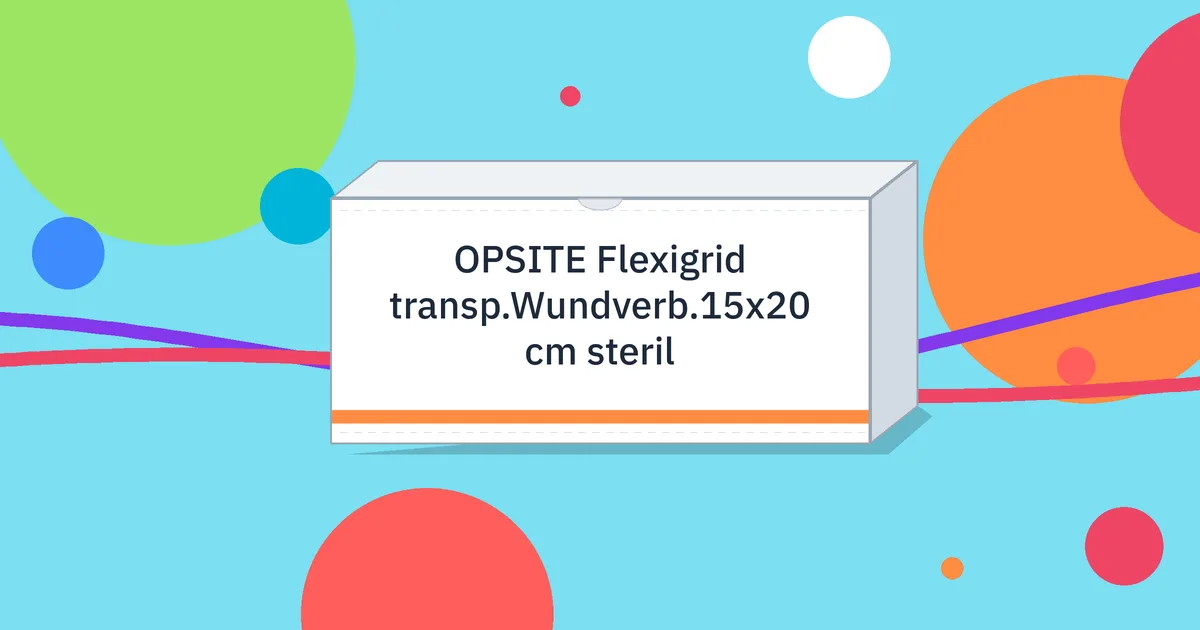 Symbolbild: Packung mit der Aufschrift OPSITE Flexigrid transp.Wundverb.15x20 cm steril (PZN 15302451) – Verfügbarkeit und Bezug in Apotheken in Frankfurt am Main
