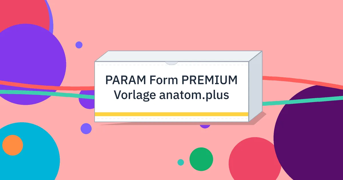 Symbolbild: Packung mit der Aufschrift PARAM Form PREMIUM Vorlage anatom.plus (PZN 09318086) – Verfügbarkeit und Bezug in Apotheken in Frankfurt am Main