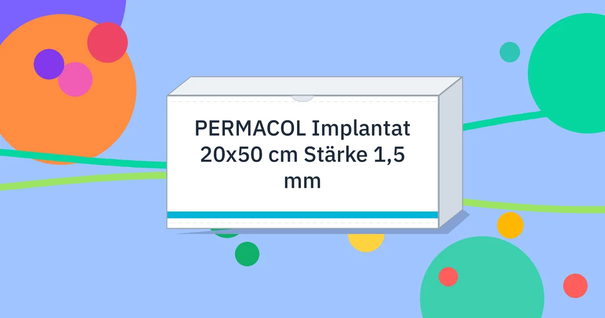 Symbolbild: Packung mit der Aufschrift PERMACOL Implantat 20x50 cm Stärke 1,5 mm (PZN 05869783) – Verfügbarkeit und Bezug in Apotheken in Frankfurt am Main