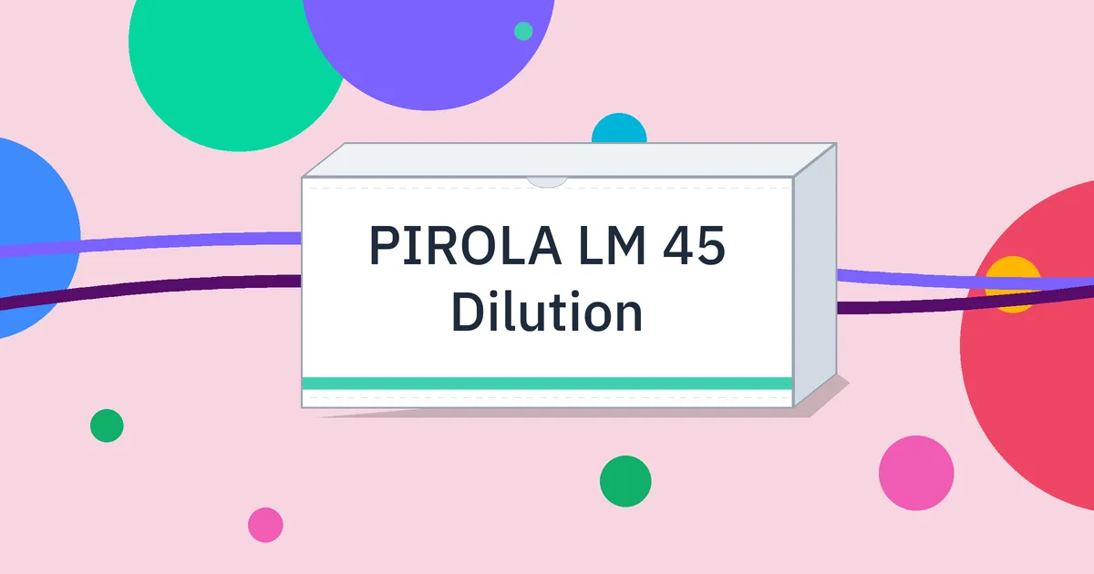 Symbolbild: Packung mit der Aufschrift PIROLA LM 45 Dilution (PZN 13645520) – Verfügbarkeit und Bezug in Apotheken in Frankfurt am Main
