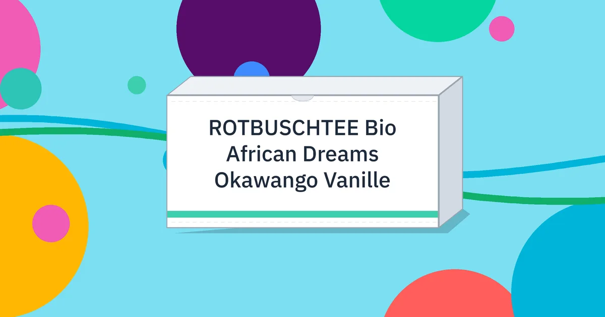Symbolbild: Packung mit der Aufschrift ROTBUSCHTEE Bio African Dreams Okawango Vanille (PZN 15661084) – Verfügbarkeit und Bezug in Apotheken in Frankfurt am Main