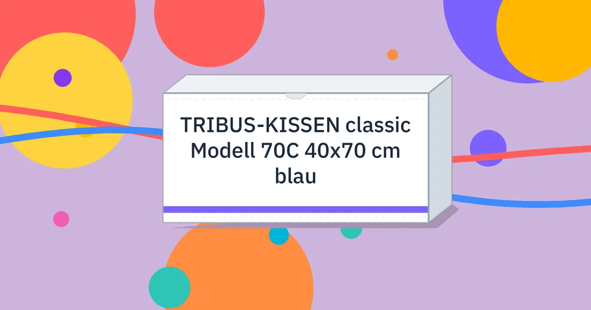 Symbolbild: Packung mit der Aufschrift TRIBUS-KISSEN classic Modell 70C 40x70 cm blau (PZN 16568441) – Verfügbarkeit und Bezug in Apotheken in Frankfurt am Main