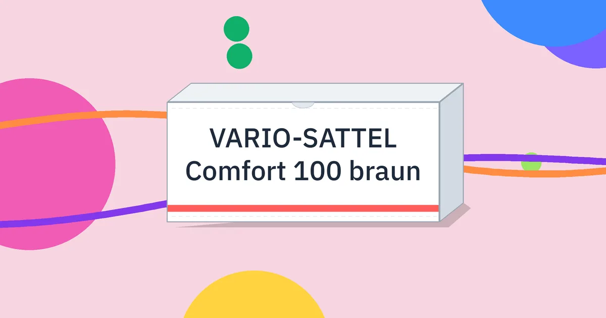 Symbolbild: Packung mit der Aufschrift VARIO-SATTEL Comfort 100 braun (PZN 03891324) – Verfügbarkeit und Bezug in Apotheken in Frankfurt am Main