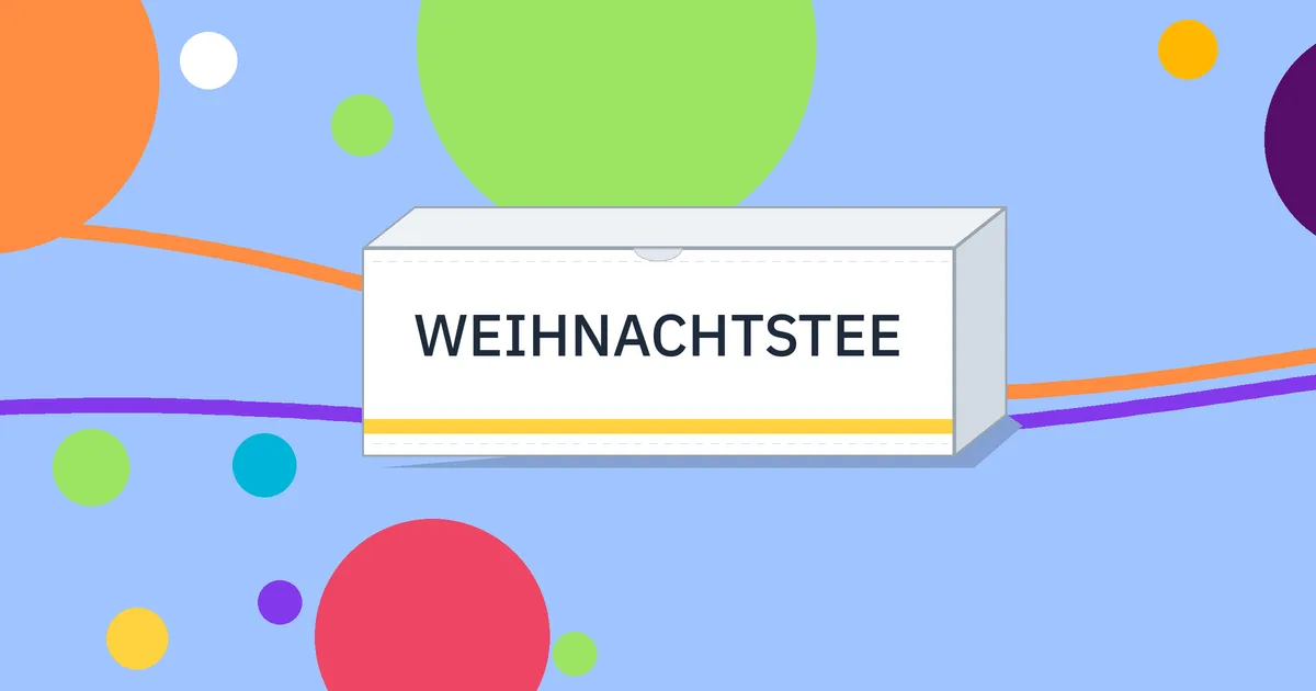 Symbolbild: Packung mit der Aufschrift WEIHNACHTSTEE (PZN 05023804) – Verfügbarkeit und Bezug in Apotheken in Frankfurt am Main