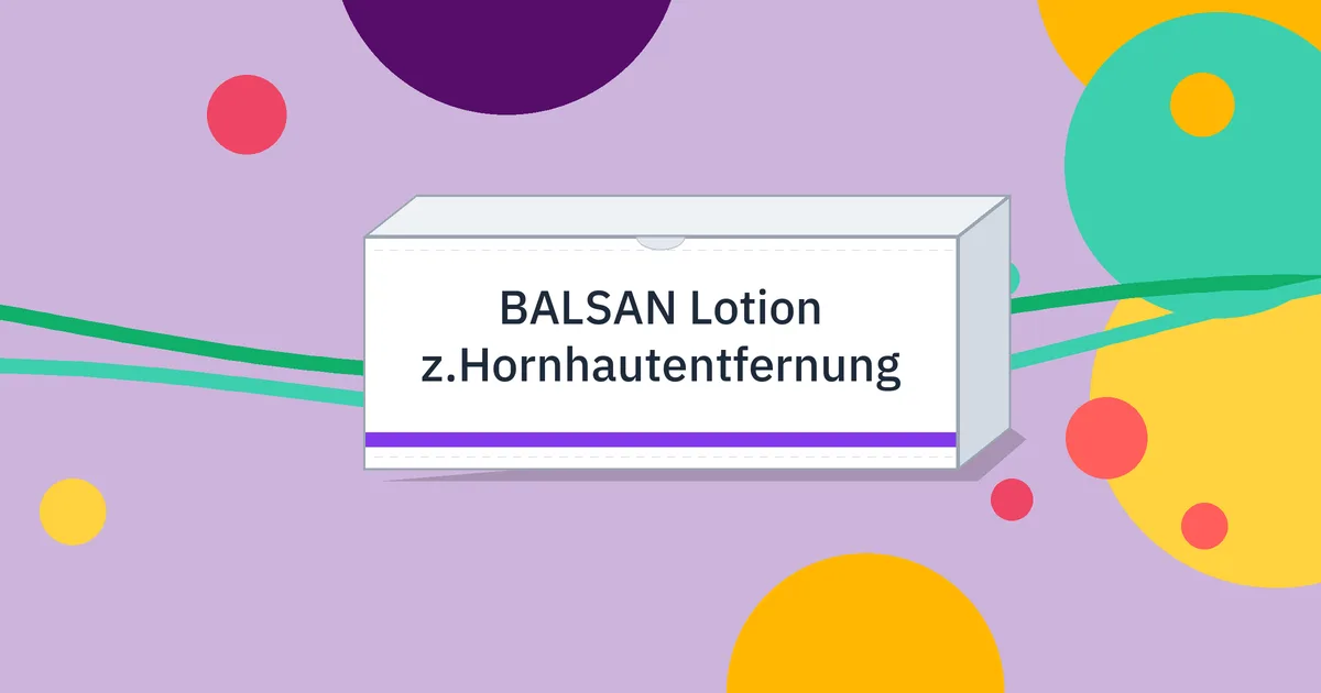 Symbolbild: Packung mit der Aufschrift BALSAN Lotion z.Hornhautentfernung (PZN 02098233) – Verfügbarkeit und Bezug in Apotheken in Frankfurt am Main