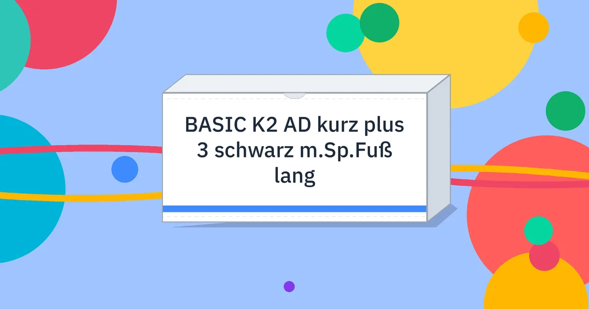 Symbolbild: Packung mit der Aufschrift BASIC K2 AD kurz plus 3 schwarz m.Sp.Fuß lang (PZN 20264385) – Verfügbarkeit und Bezug in Apotheken in Frankfurt am Main
