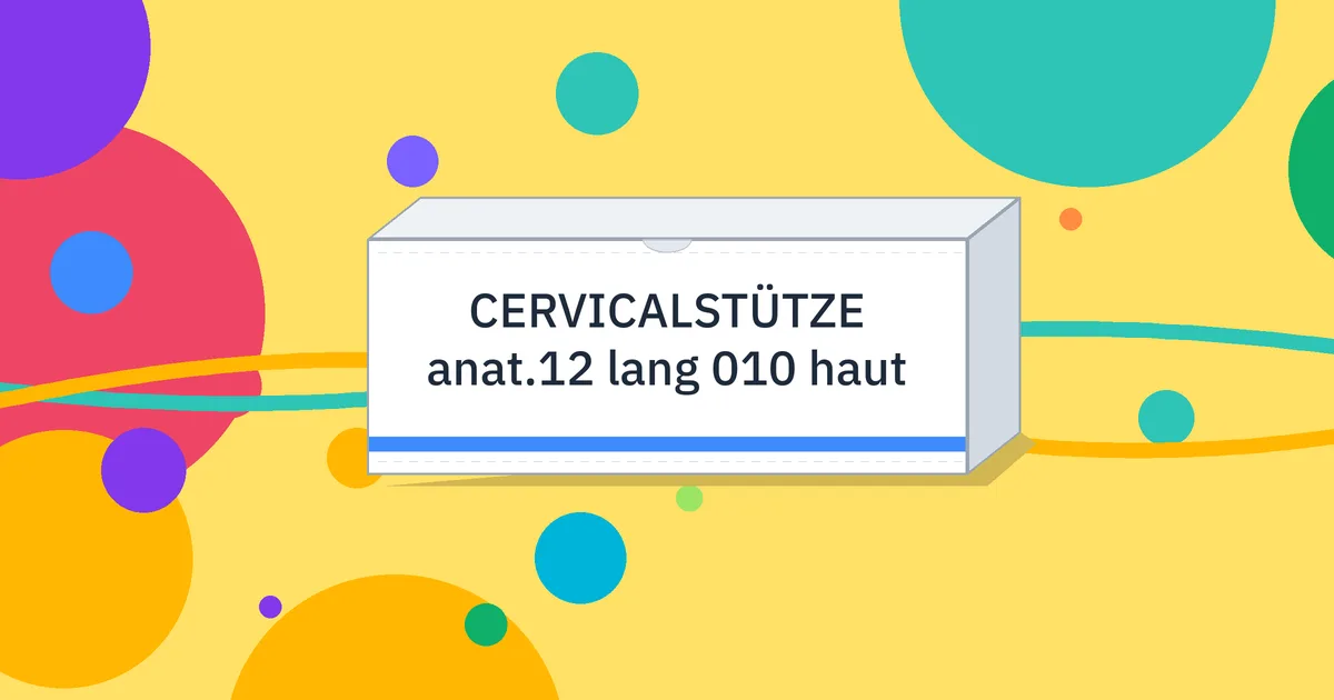 Symbolbild: Packung mit der Aufschrift CERVICALSTÜTZE anat.12 lang 010 haut (PZN 08895769) – Verfügbarkeit und Bezug in Apotheken in Frankfurt am Main