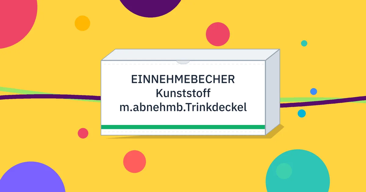 Symbolbild: Packung mit der Aufschrift EINNEHMEBECHER Kunststoff m.abnehmb.Trinkdeckel (PZN 03173936) – Verfügbarkeit und Bezug in Apotheken in Frankfurt am Main