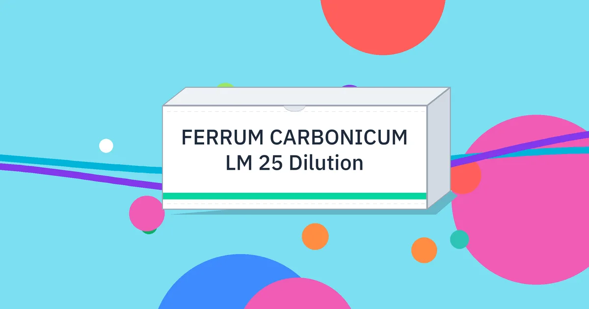 Symbolbild: Packung mit der Aufschrift FERRUM CARBONICUM LM 25 Dilution (PZN 12848149) – Verfügbarkeit und Bezug in Apotheken in Frankfurt am Main
