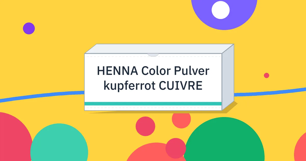 Symbolbild: Packung mit der Aufschrift HENNA Color Pulver kupferrot CUIVRE (PZN 09940785) – Verfügbarkeit und Bezug in Apotheken in Frankfurt am Main