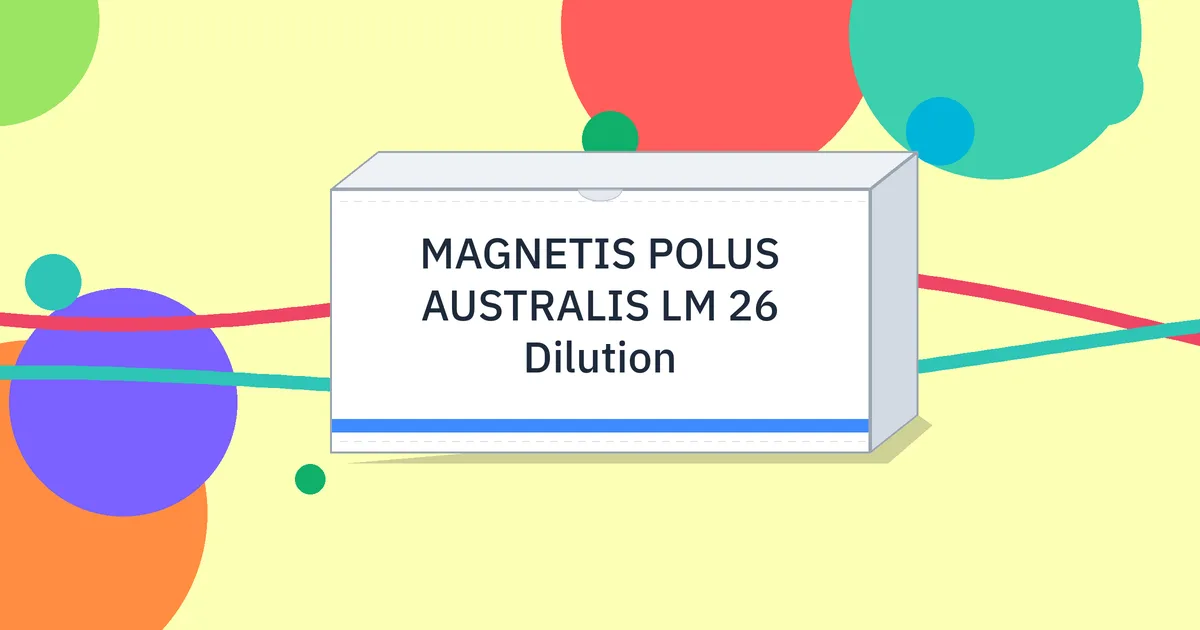 Symbolbild: Packung mit der Aufschrift MAGNETIS POLUS AUSTRALIS LM 26 Dilution (PZN 12941593) – Verfügbarkeit und Bezug in Apotheken in Frankfurt am Main