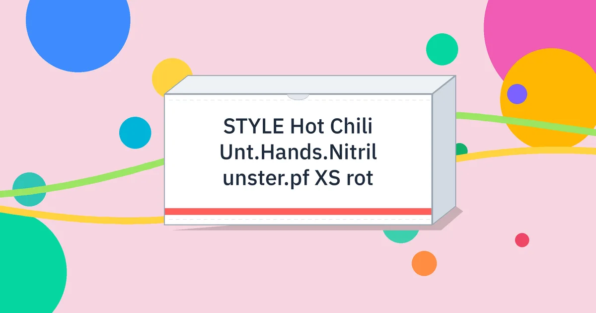 Symbolbild: Packung mit der Aufschrift STYLE Hot Chili Unt.Hands.Nitril unster.pf XS rot (PZN 14819749) – Verfügbarkeit und Bezug in Apotheken in Frankfurt am Main