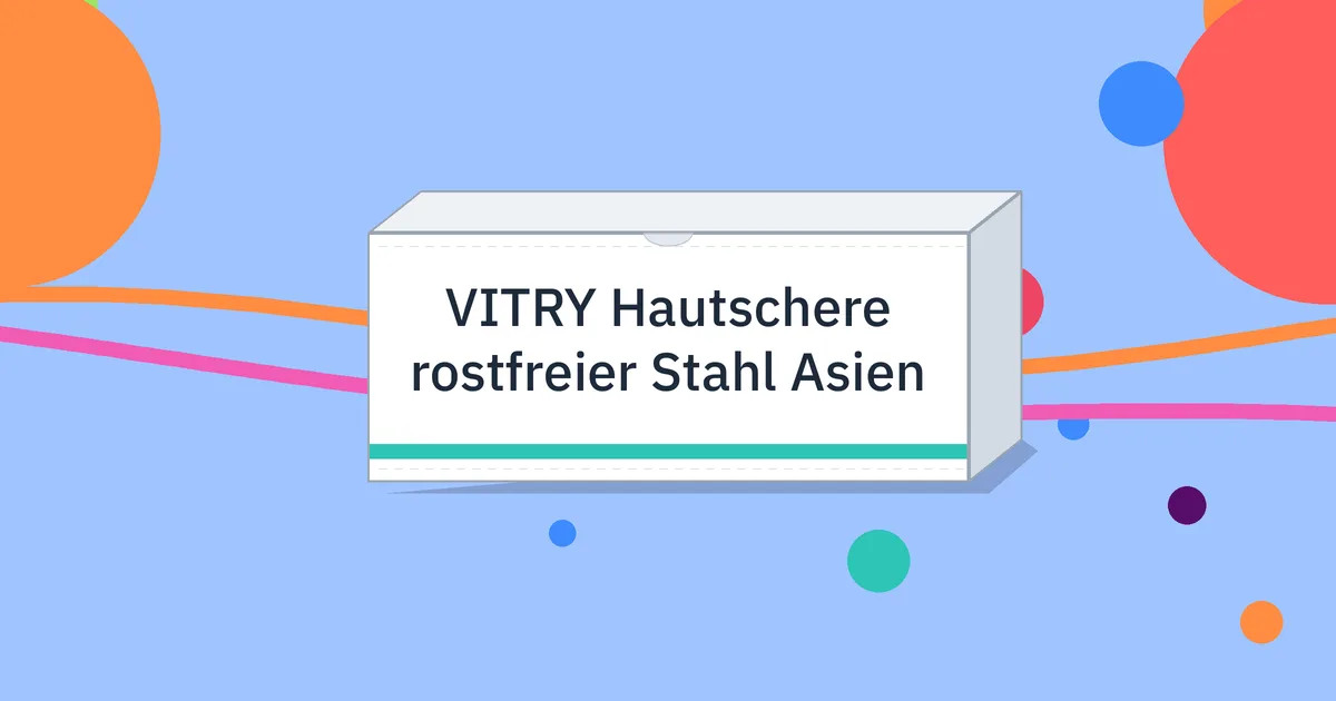 Symbolbild: Packung mit der Aufschrift VITRY Hautschere rostfreier Stahl Asien (PZN 11688956) – Verfügbarkeit und Bezug in Apotheken in Frankfurt am Main