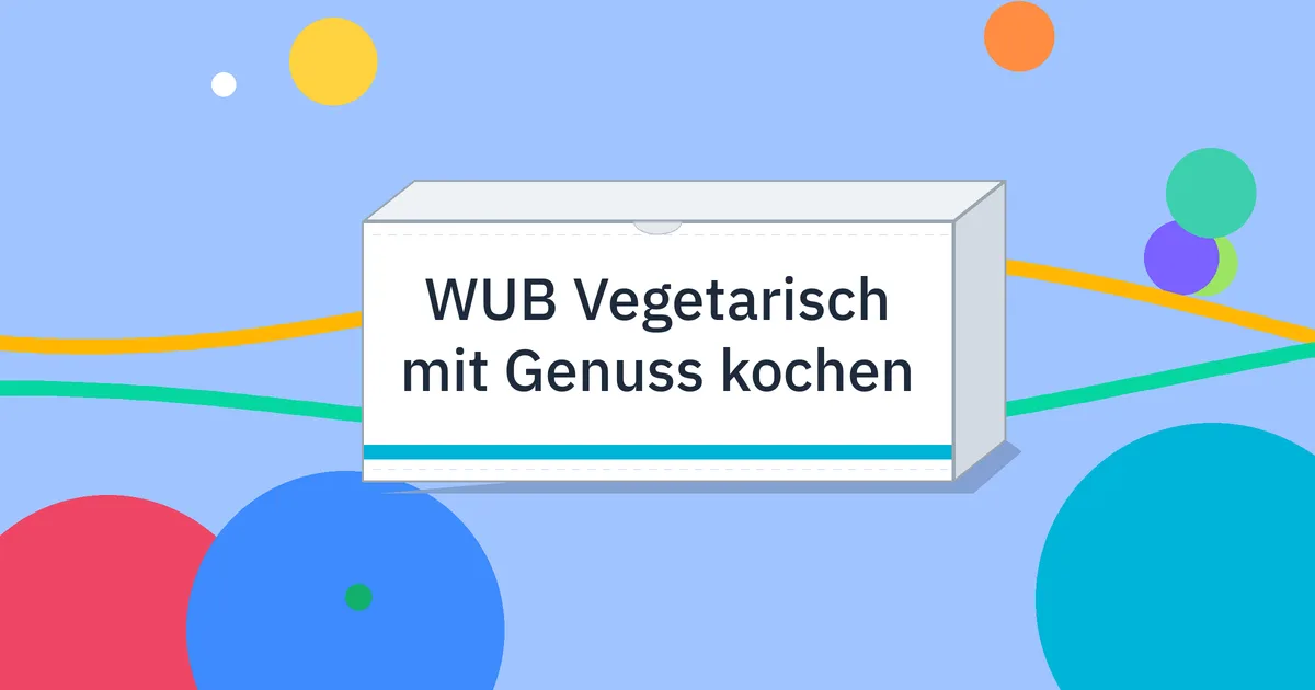 Symbolbild: Packung mit der Aufschrift WUB Vegetarisch mit Genuss kochen (PZN 16820892) – Verfügbarkeit und Bezug in Apotheken in Frankfurt am Main