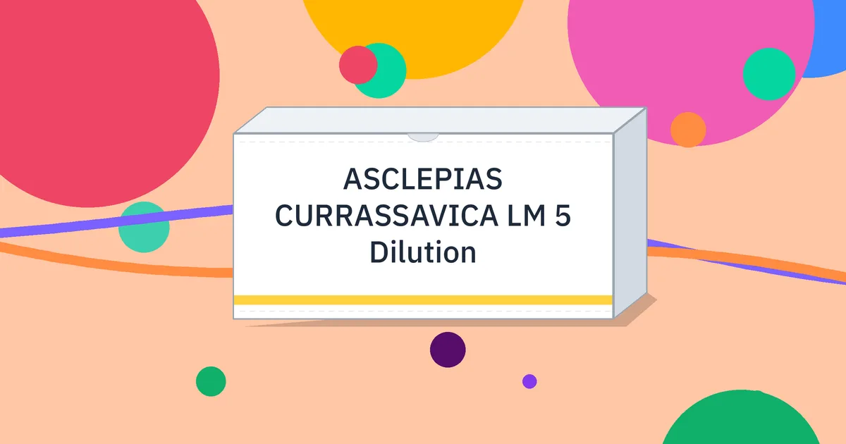 Symbolbild: Packung mit der Aufschrift ASCLEPIAS CURRASSAVICA LM 5 Dilution (PZN 13399883) – Verfügbarkeit und Bezug in Apotheken in Frankfurt am Main