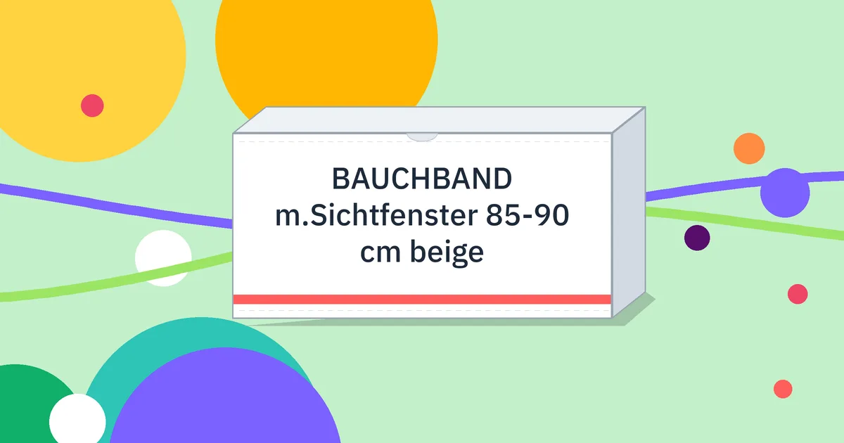 Symbolbild: Packung mit der Aufschrift BAUCHBAND m.Sichtfenster 85-90 cm beige (PZN 12904385) – Verfügbarkeit und Bezug in Apotheken in Frankfurt am Main