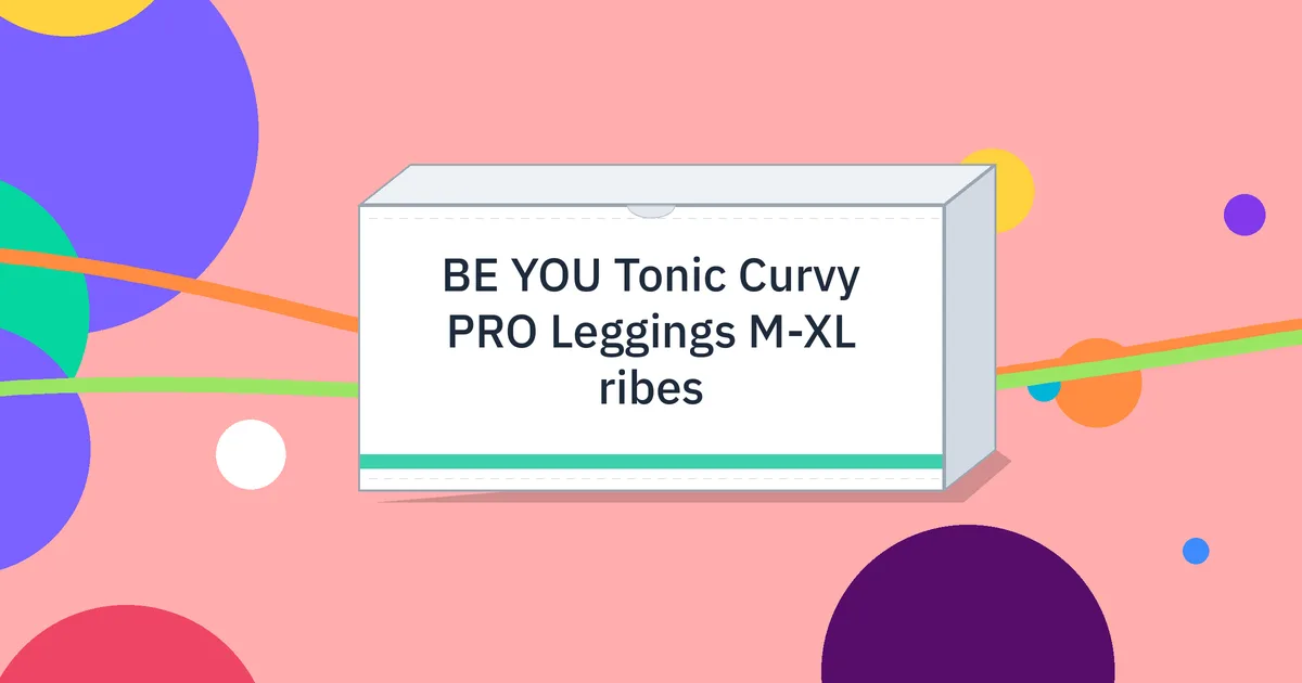 Symbolbild: Packung mit der Aufschrift BE YOU Tonic Curvy PRO Leggings M-XL ribes (PZN 20376894) – Verfügbarkeit und Bezug in Apotheken in Frankfurt am Main