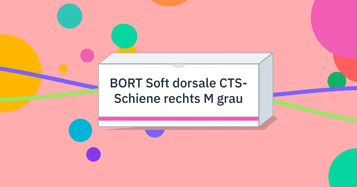 Symbolbild: Packung mit der Aufschrift BORT Soft dorsale CTS-Schiene rechts M grau (PZN 05564256) – Verfügbarkeit und Bezug in Apotheken in Frankfurt am Main