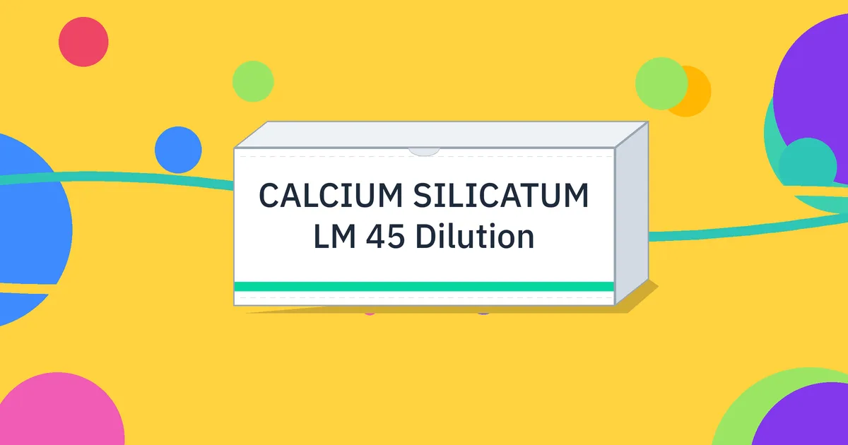 Symbolbild: Packung mit der Aufschrift CALCIUM SILICATUM LM 45 Dilution (PZN 12805855) – Verfügbarkeit und Bezug in Apotheken in Frankfurt am Main