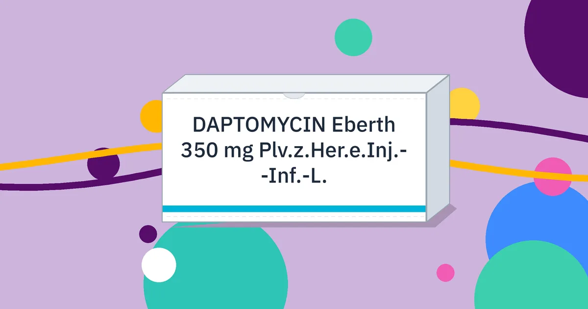 Symbolbild: Packung mit der Aufschrift DAPTOMYCIN Eberth 350 mg Plv.z.Her.e.Inj.--Inf.-L. (PZN 19428605) – Verfügbarkeit und Bezug in Apotheken in Frankfurt am Main