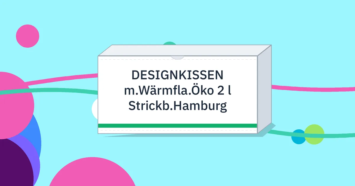 Symbolbild: Packung mit der Aufschrift DESIGNKISSEN m.Wärmfla.Öko 2 l Strickb.Hamburg (PZN 16791216) – Verfügbarkeit und Bezug in Apotheken in Frankfurt am Main