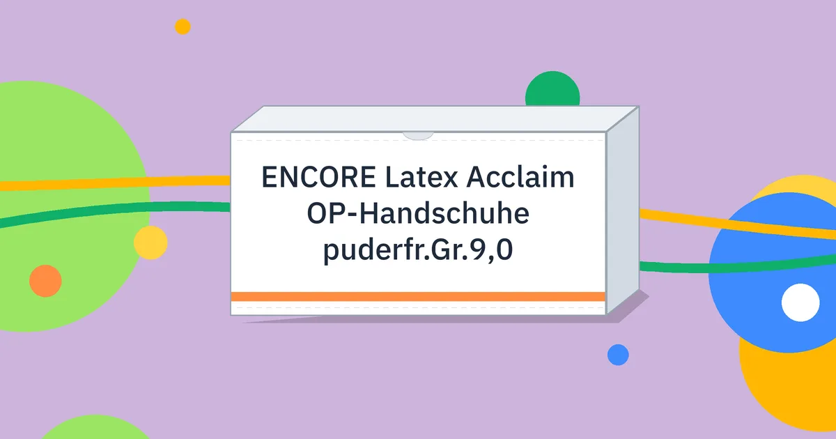 Symbolbild: Packung mit der Aufschrift ENCORE Latex Acclaim OP-Handschuhe puderfr.Gr.9,0 (PZN 13164453) – Verfügbarkeit und Bezug in Apotheken in Frankfurt am Main