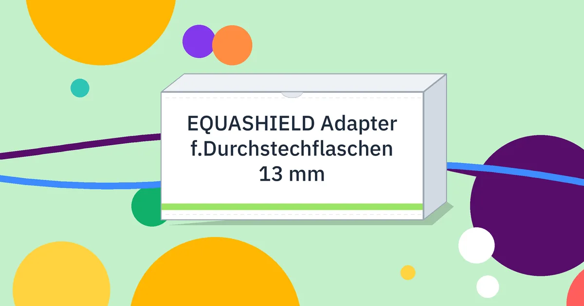 Symbolbild: Packung mit der Aufschrift EQUASHIELD Adapter f.Durchstechflaschen 13 mm (PZN 13500796) – Verfügbarkeit und Bezug in Apotheken in Frankfurt am Main