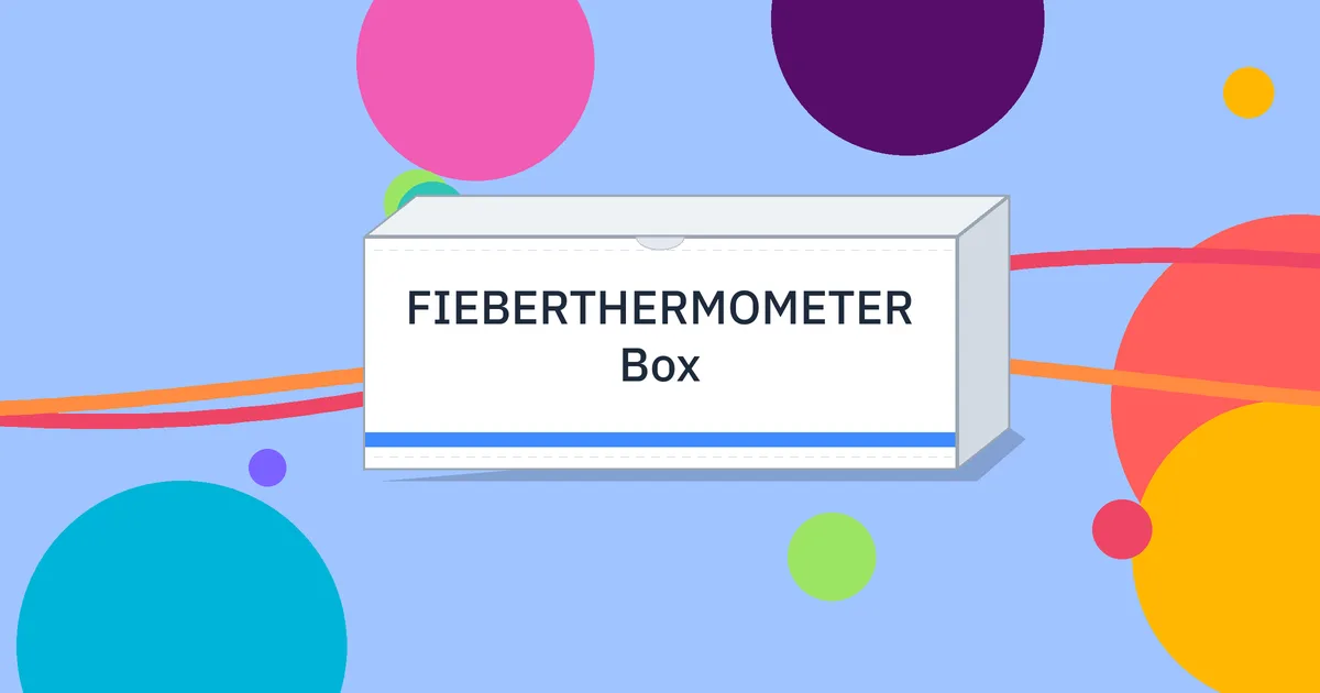 Symbolbild: Packung mit der Aufschrift FIEBERTHERMOMETER Box (PZN 03040856) – Verfügbarkeit und Bezug in Apotheken in Frankfurt am Main