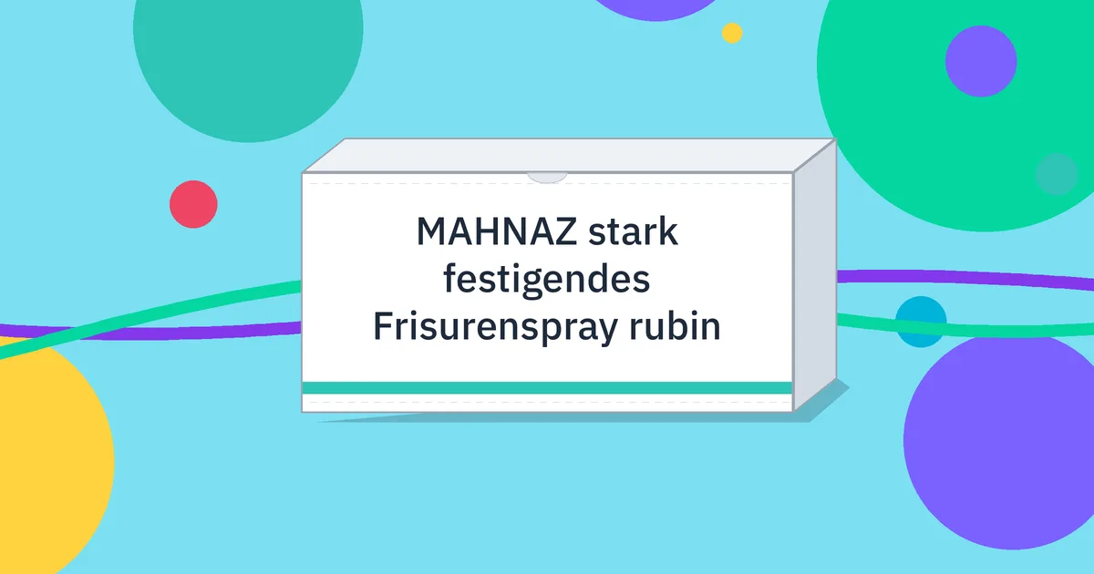 Symbolbild: Packung mit der Aufschrift MAHNAZ stark festigendes Frisurenspray rubin (PZN 16139013) – Verfügbarkeit und Bezug in Apotheken in Frankfurt am Main